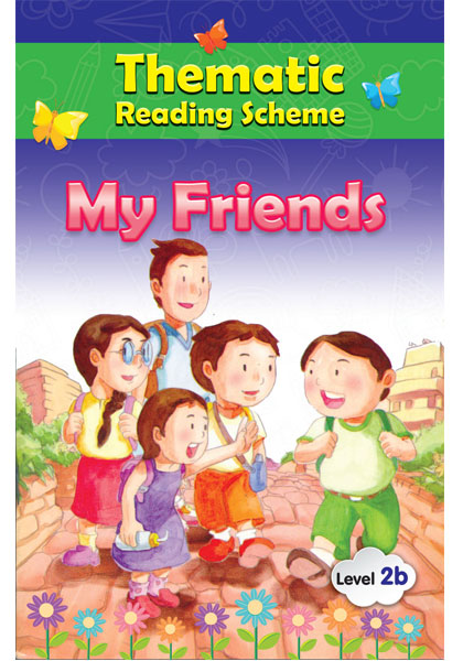 Thematic Reading Scheme: My Friends (Level 2b)