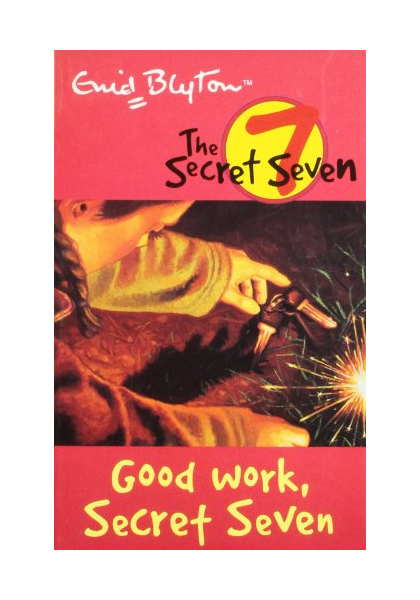 The Secret Seven: Good work, Secret Seven (Volume # 6)
