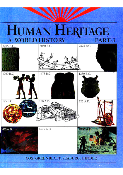 Human Heritage: A World History (Part 3)